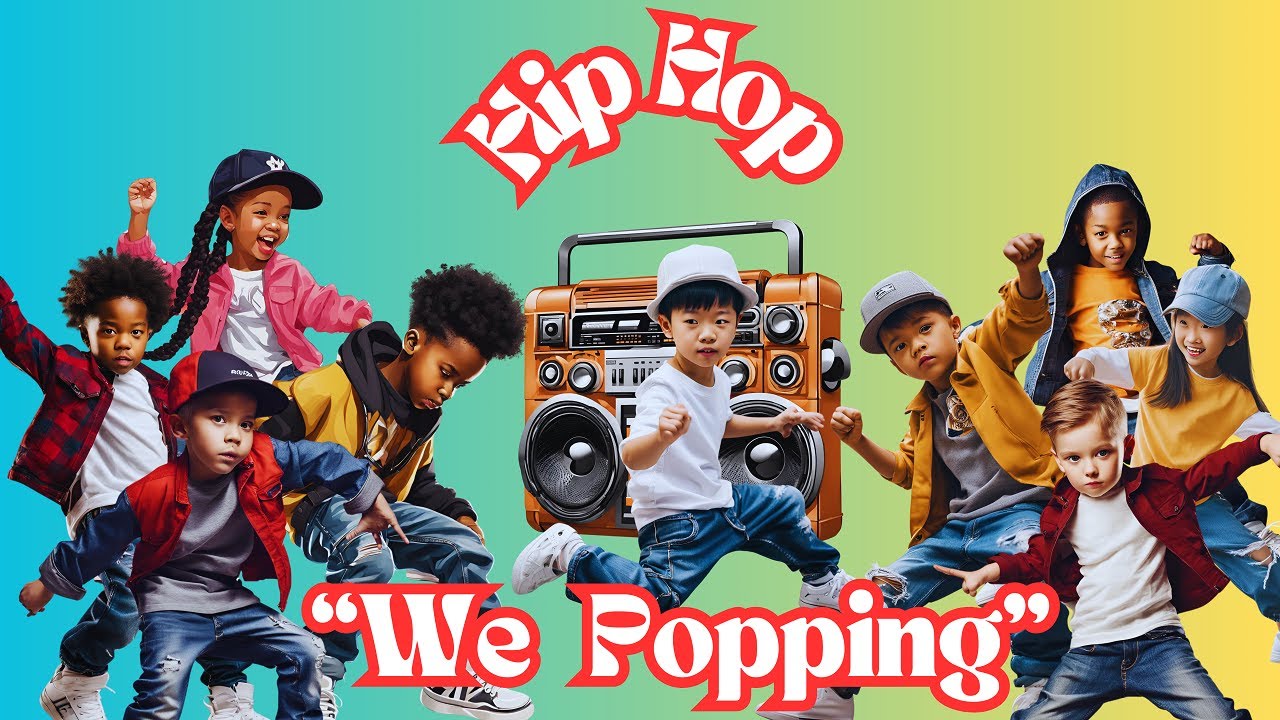 Hip Hop Dance |"We Popping" | Kids Videos |Hip Hop for Kids | Kids ...
