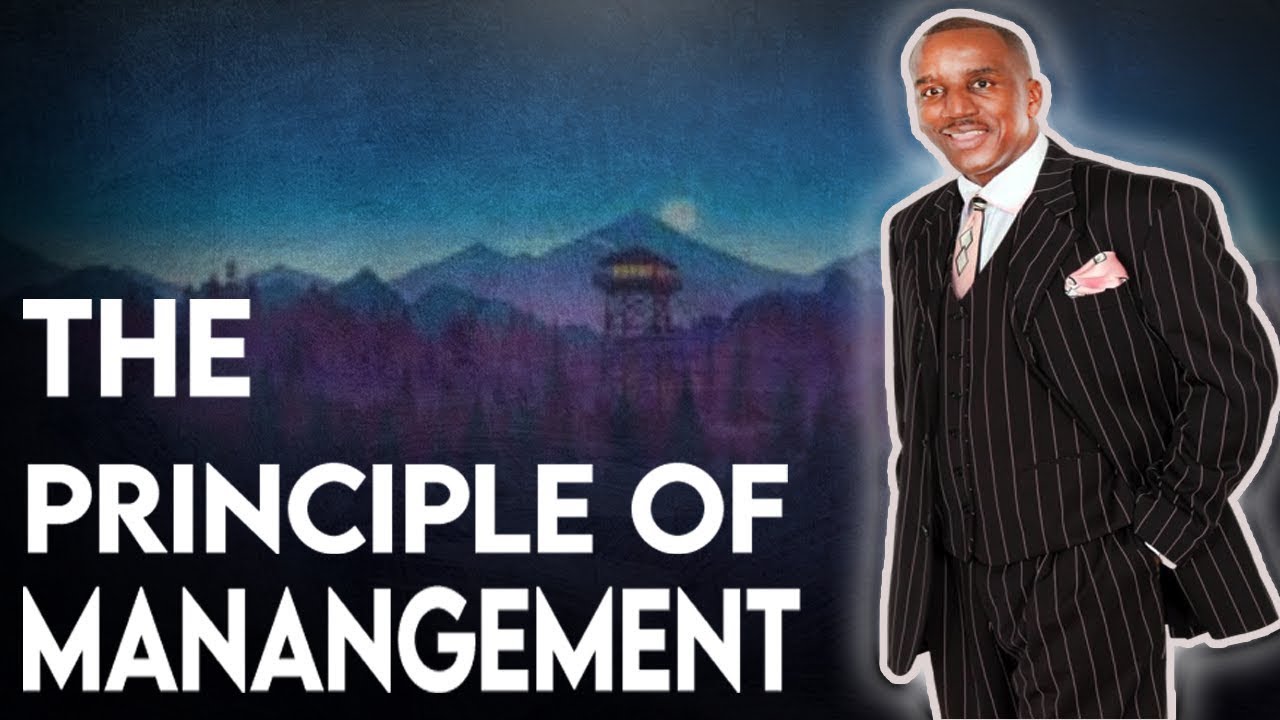 THE LAW OF MANAGEMENT! || PRINCIPLES TO LIVE BY! - YouTube