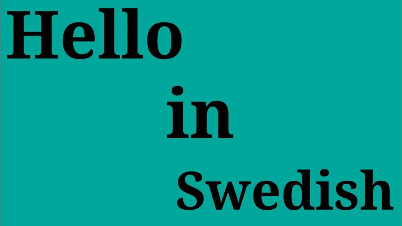 Hello In Swedish YouTube hello-in-swedish-youtube