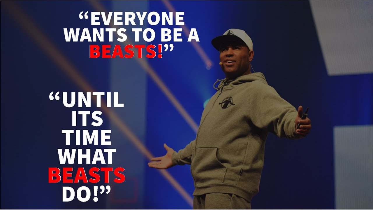 "EVERYONE WANT TO BE A BEAST, UNTIL ITS TIME TO DO WHAT BEASTS DO ...