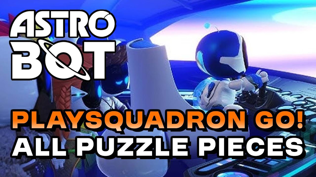 Astro Bot - PlaySquadron Go! All Puzzle Pieces - YouTube