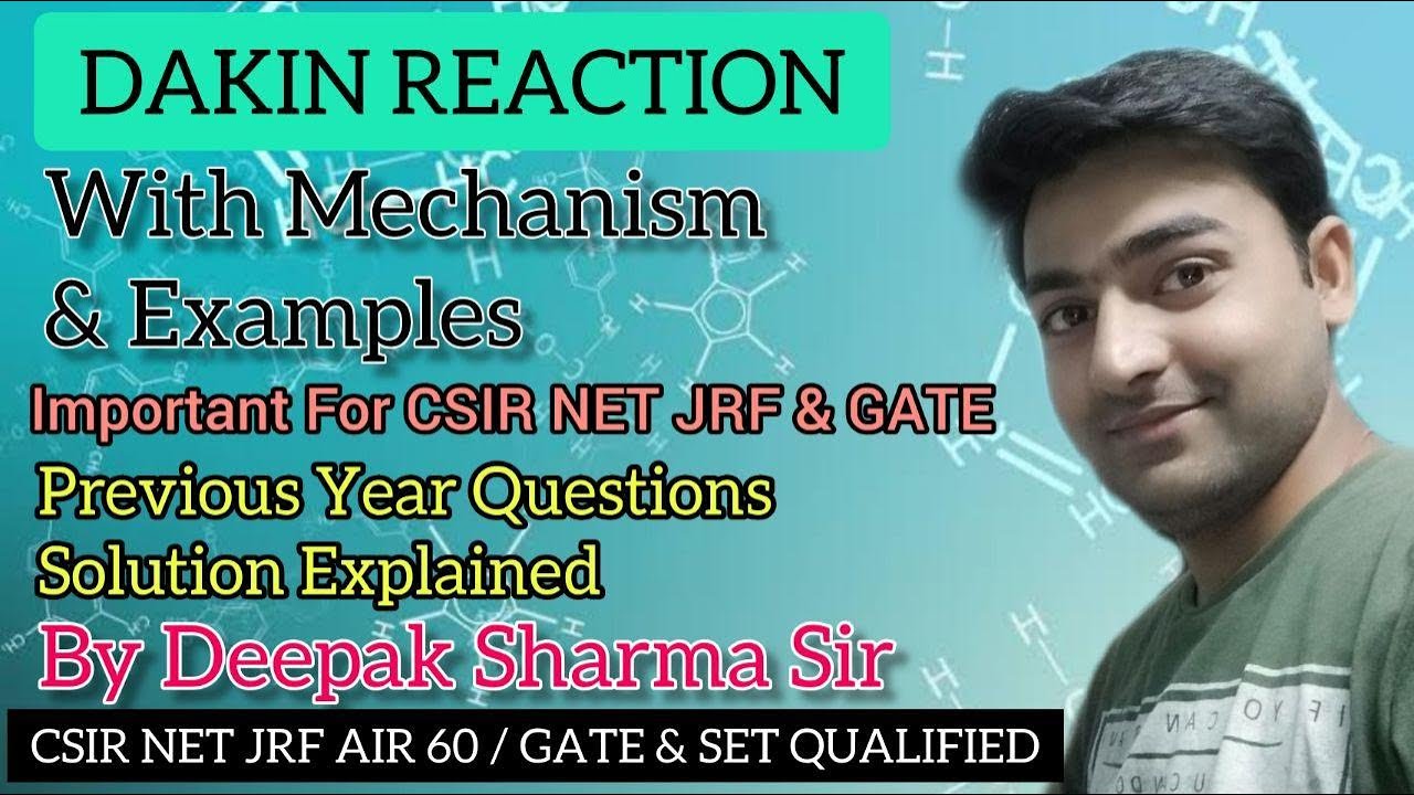 DAKIN REACTION IN HINDI WITH MECHANISM, EXAMPLES AND PREVIOUS YEAR ...