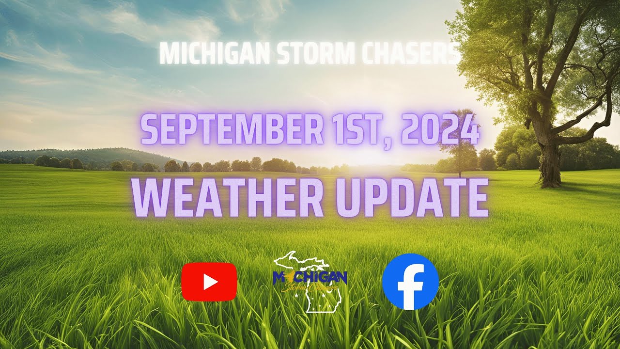 September 1st, 2024 Weather Update - YouTube