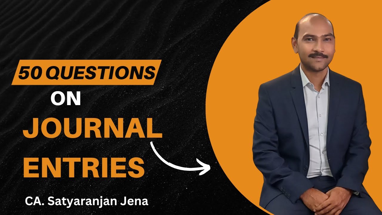 Journal Entries - Questions and Answers I How to make Journal Entries I ...