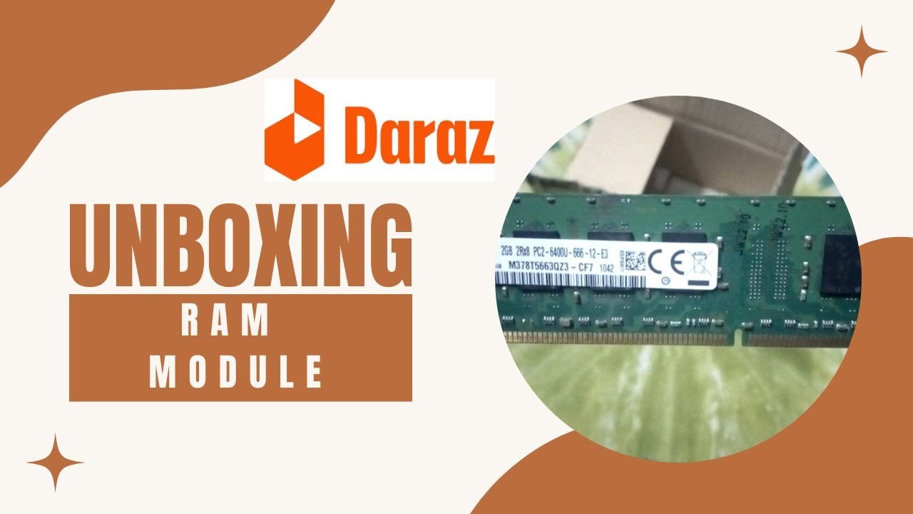 Unboxing RAM module from DARAZ Bangladesh Limited and test Review - YouTube