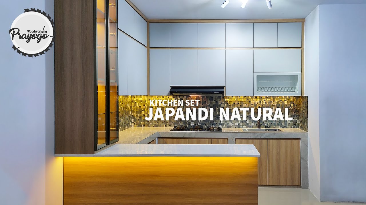 BUAT KITCHEN SET JAPANDI NATURAL - YouTube