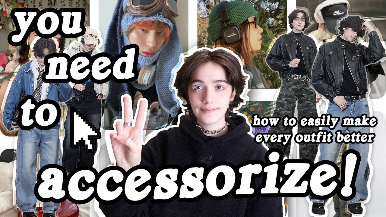 your outfits AREN’T BAD, you just need to accessorize!! 🤠 - YouTube