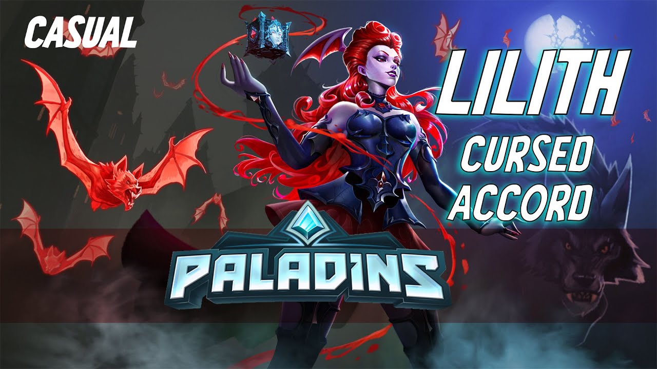 Paladins Lilith Cursed Accord gameplay - YouTube