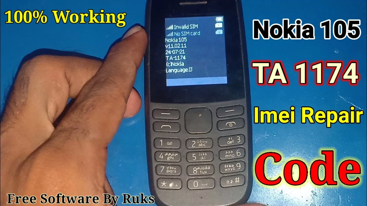 Nokia 105 TA 1174 IMEI Repair Invalid Sim || Registration Failed ...