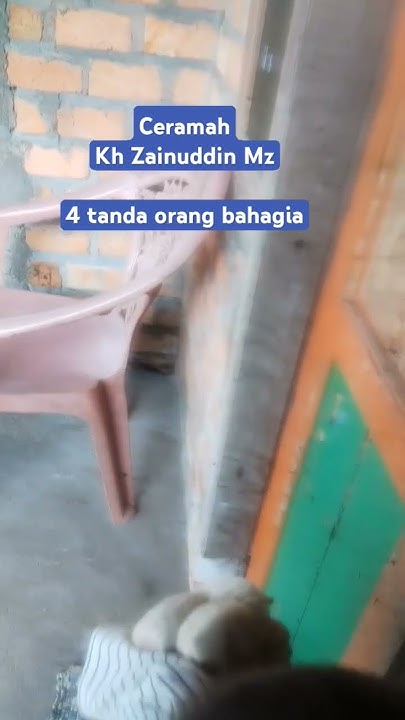 Ceramah Kh Zainuddin Mz 4 tanda orang bahagia #ceramahlucuzainuddinmz#4tandaorangbahagia# - YouTube