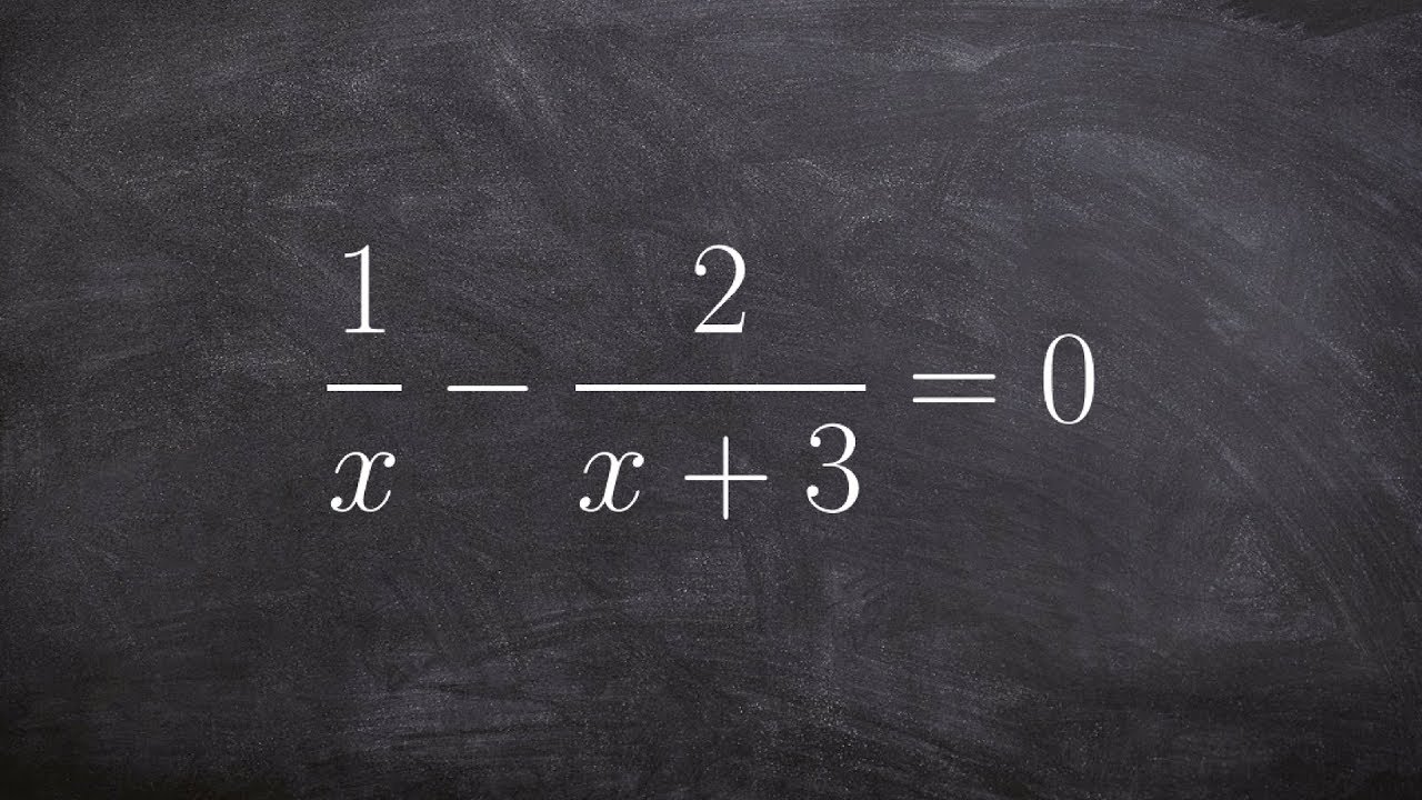 How to solve rational equations - YouTube