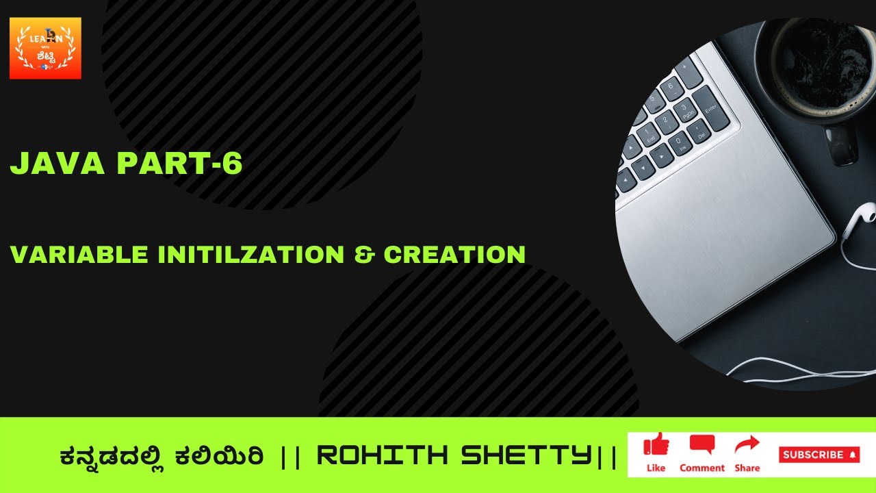 Learn Java In Kannada Part 6variable Creation And Initialization 6498