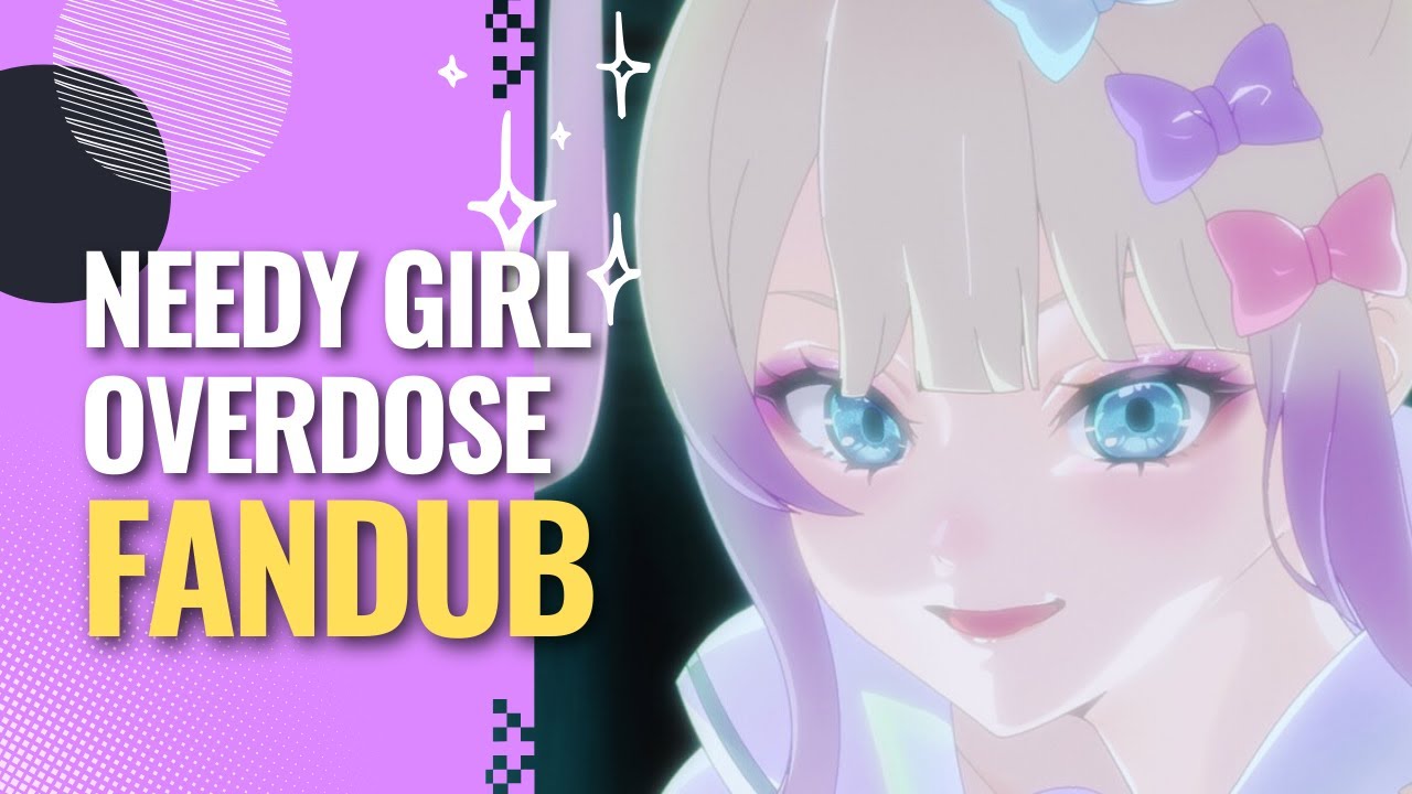 EL ANGEL DE INTERNET🪽【NEEDY GIRL OVERDOSE】Fandub Latino - YouTube