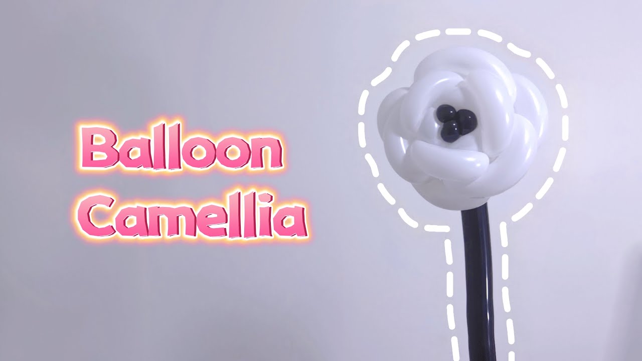 How to Make a Beautiful Camellia with Balloons | Easy Balloon Flower Tutorial 教会你如何用气球制作漂亮的山茶花 ...