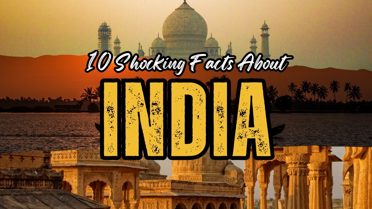10 Shocking Facts About India You Won’t Believe! | Fun & Facts - YouTube