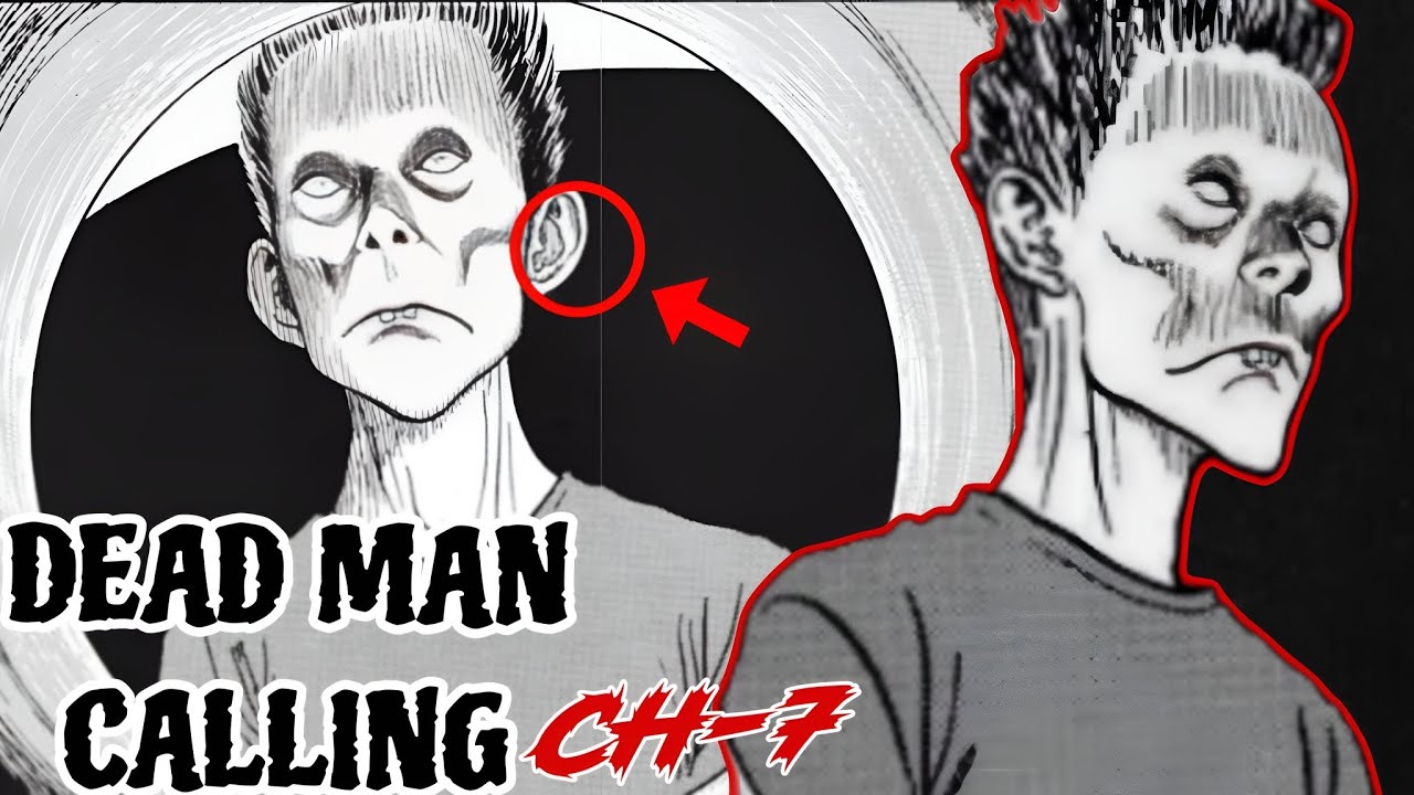 DEAD MAN CALLING 💀 CH-7 Hindi explained || JUNJI ITO COLLOCATION ...