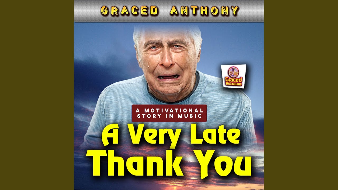 A Very Late Thank You (Motivational Story) - YouTube