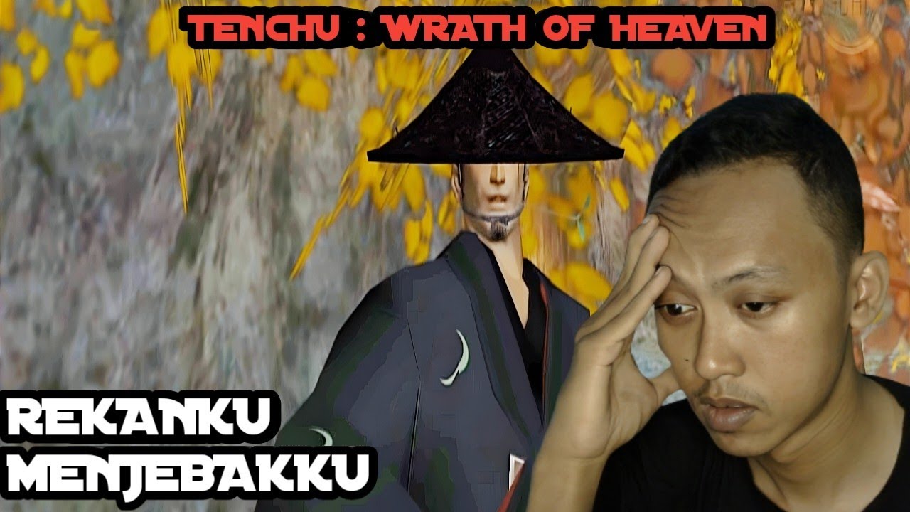 TESSHU #3 TEMAN PALSU | GAMEPLAY TENCHU WRATH OF HEAVEN - YouTube