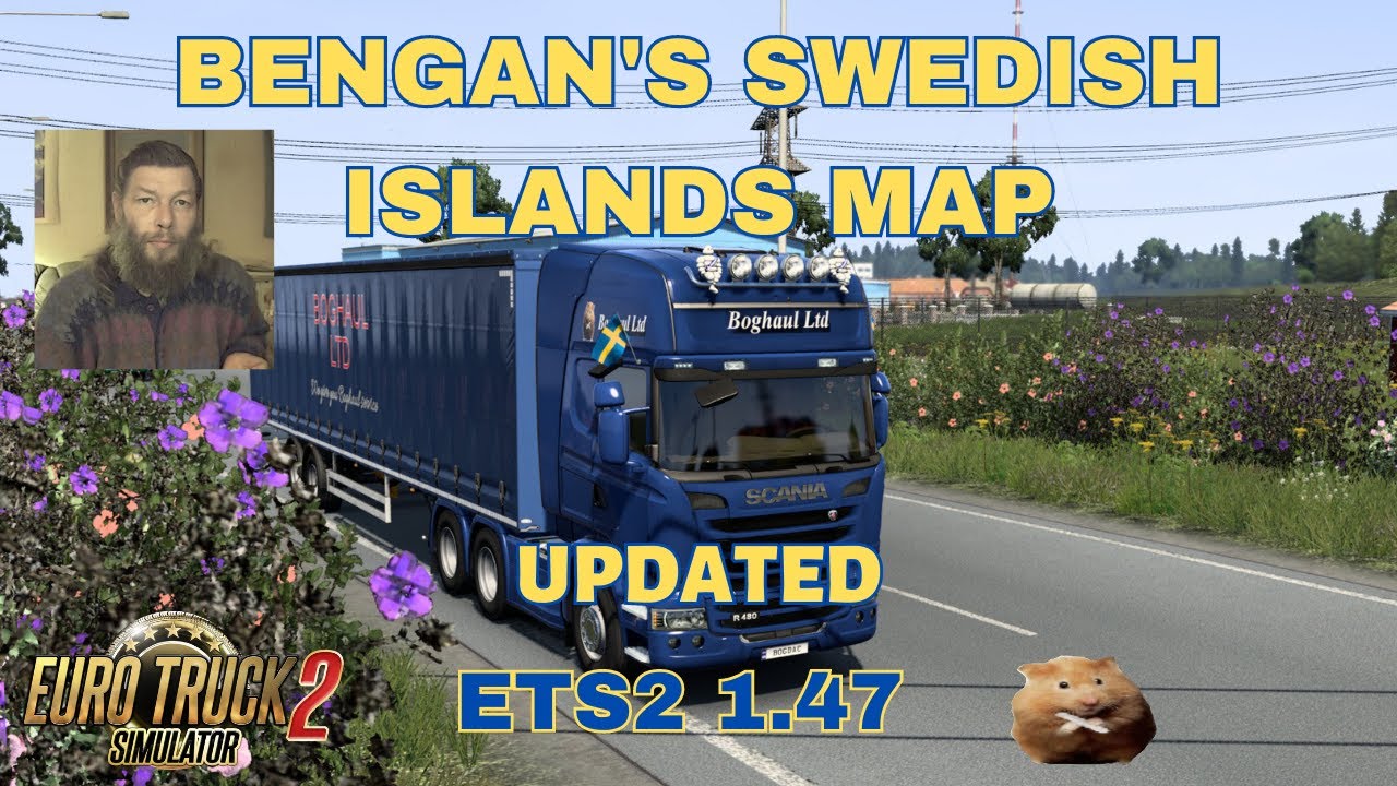 ETS2 1.47 BENGAN'S SWEDISH ISLANDS MAP Updated by Jerry Master Fixer ...