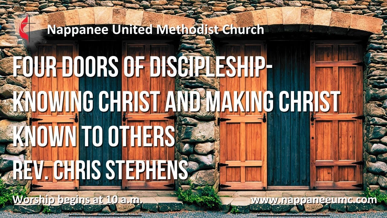 Sunday, October 6, 2024: Four Doors of Discipleship- Knowing Christ ...