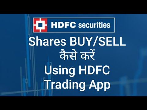 #hdfcsecurities How to Buy & Sell Shares using HDFC Securities Stock ...