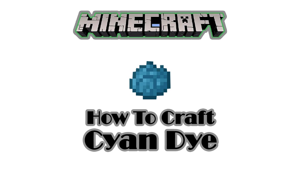 How To Craft Cyan Dye In Minecraft [ কিভাবে মাইনক্রাফ্টে সায়ান ডাই ...