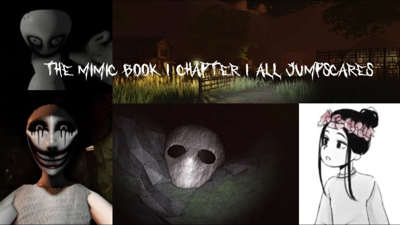 The Mimic all Control Book 1 Chapter 1 Jumpscares - YouTube