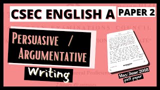 Csec English A Paper 2 Persuasive Argumentative Writing January 2020 ...