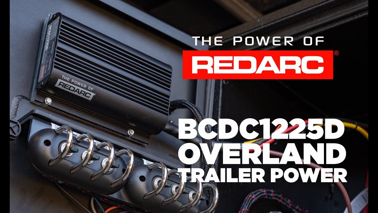 Overland Trailer Power - REDARC BCDC1225D - YouTube