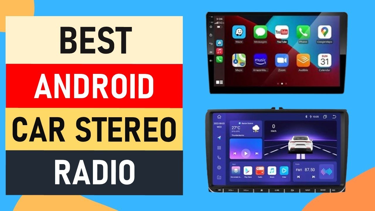 Top 10 Best Android Car Stereo Radio in 2024 - YouTube