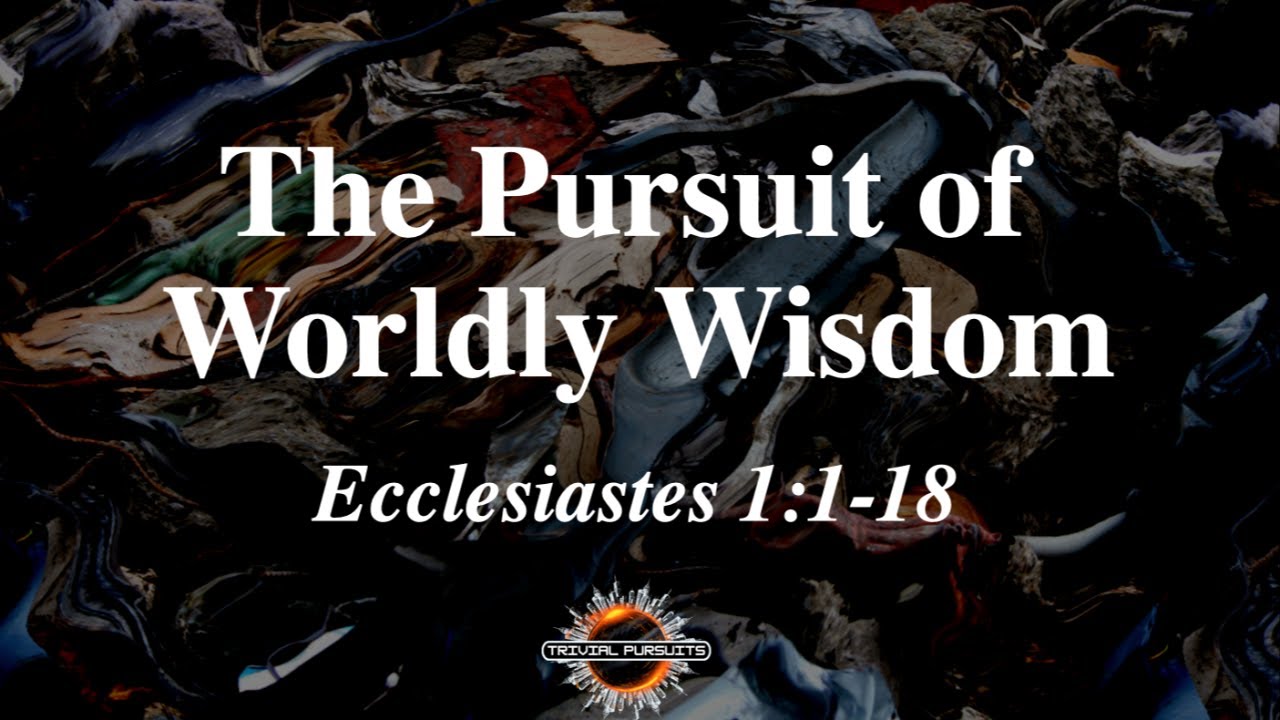 Trivial Pursuits: The Pursuit of Worldly Wisdom - YouTube