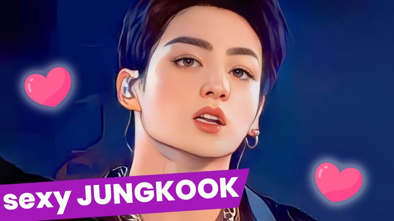 Best Of Sexy Jungkook Sexy Jk Compilation Bts Sexy Youtube
