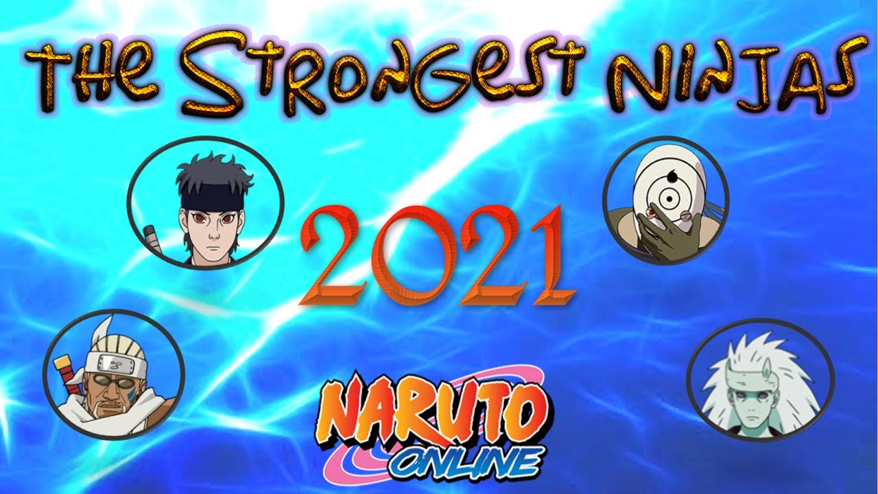 Best Position 1 Ninja List for the Beginnings of 2021 || Naruto Online ...