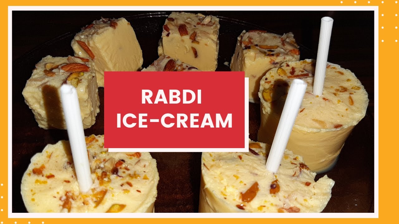 Rabdi Kulfi Recipe | रबड़ी कुल्फी घर पर बनाये | Rabdi Ice Cream Recipe ...