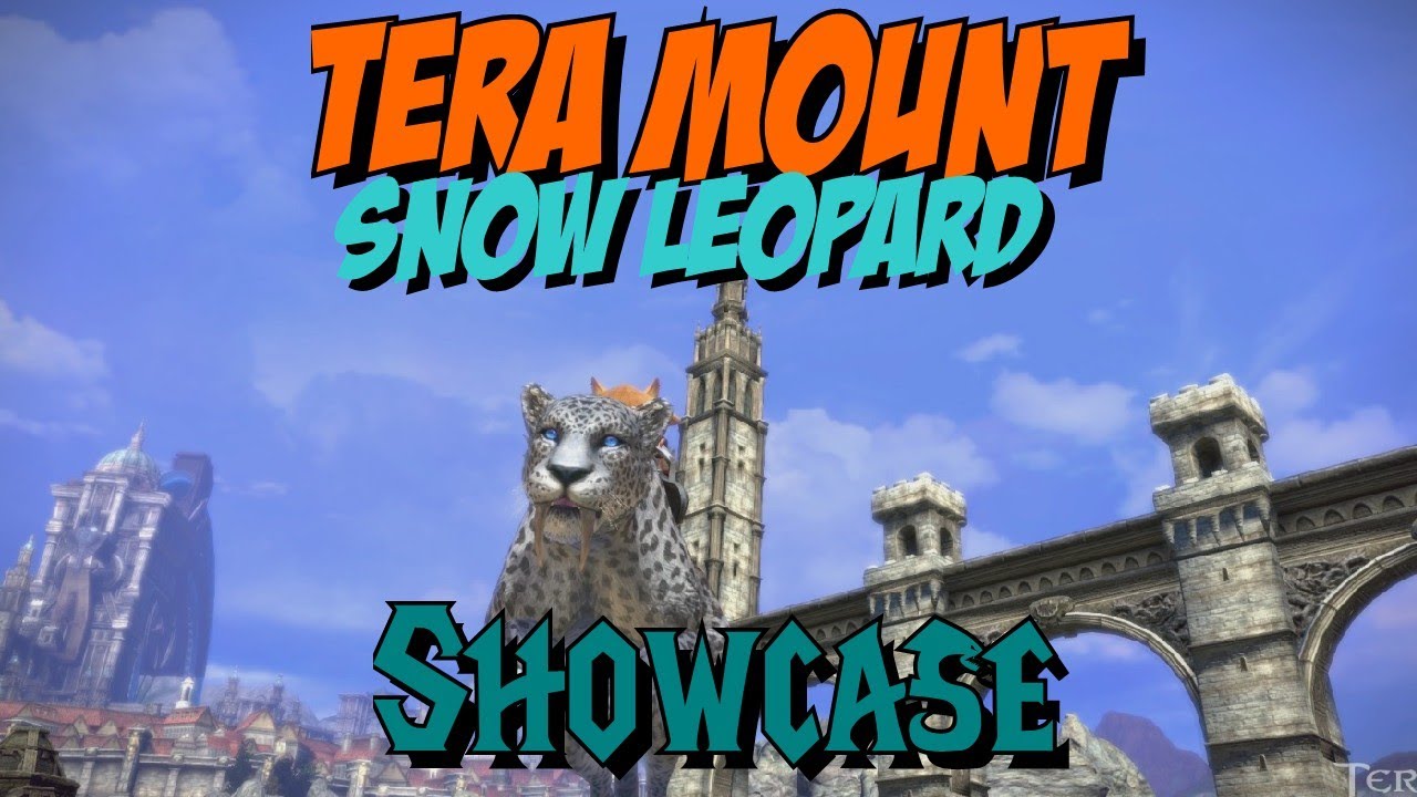 TERA Snow Leopard Mount - Store Showcase! - YouTube
