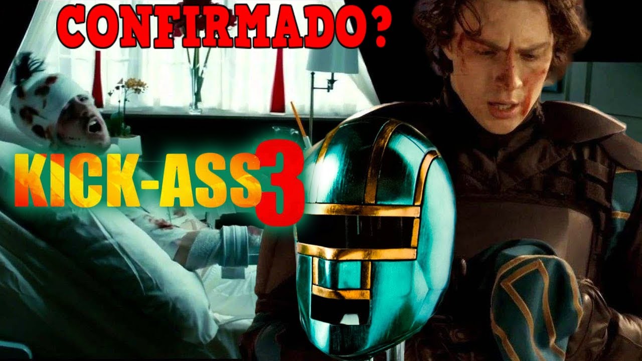 KICKASS 3 CONFIRMADO?! - INFORMACIÓN Y MAS - KICKASS 3 EN ESPAÑOL - YouTube