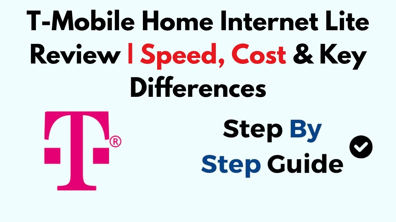 T-Mobile Home Internet Lite Review | Speed, Cost & Key Differences ...
