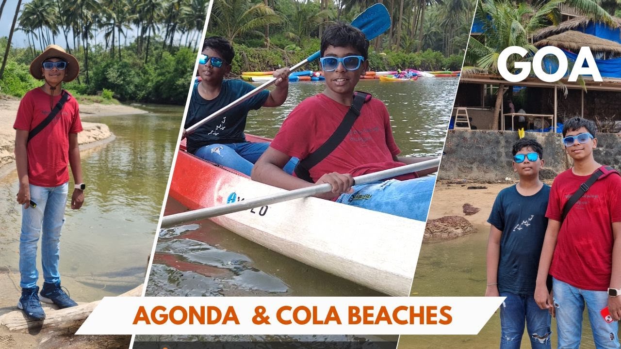 Goa | Agonda Beach | Cola Beach | Kayaking | SouthGoa - YouTube