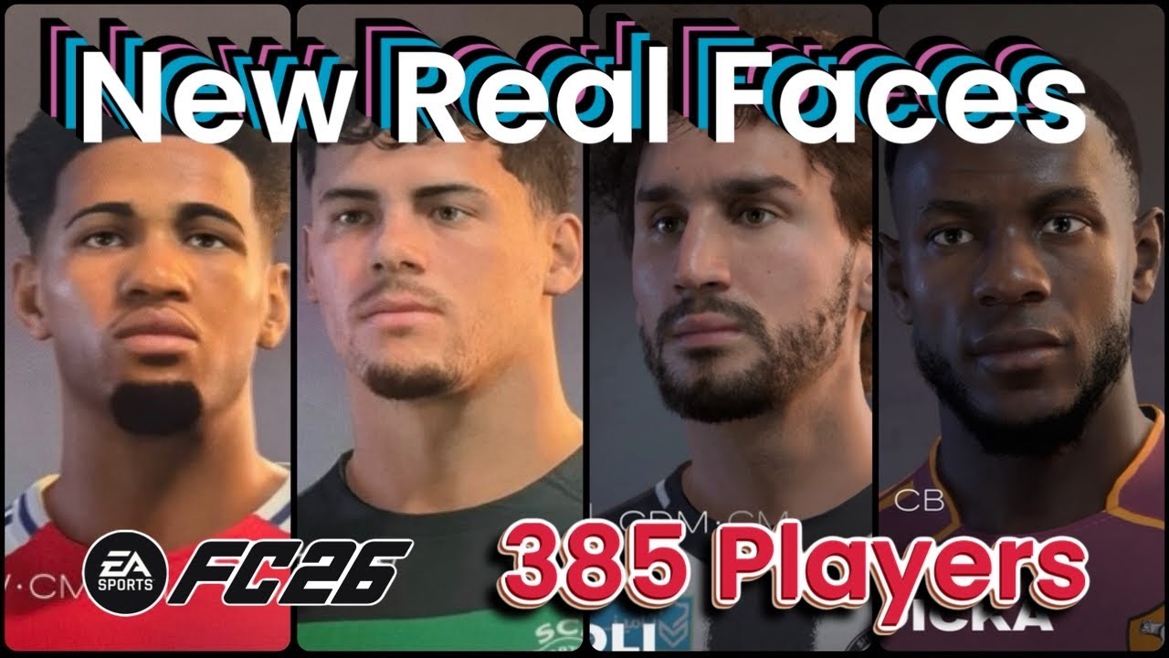FC26 All 385 Player New Real Faces - YouTube