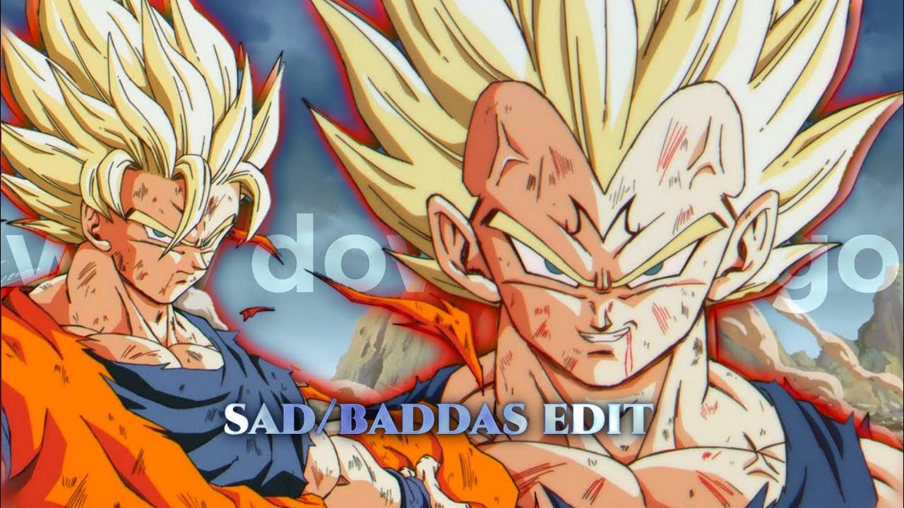 Dragon ball - ( Sad/Baddas edit ) Way down we go 😪🔥 - YouTube
