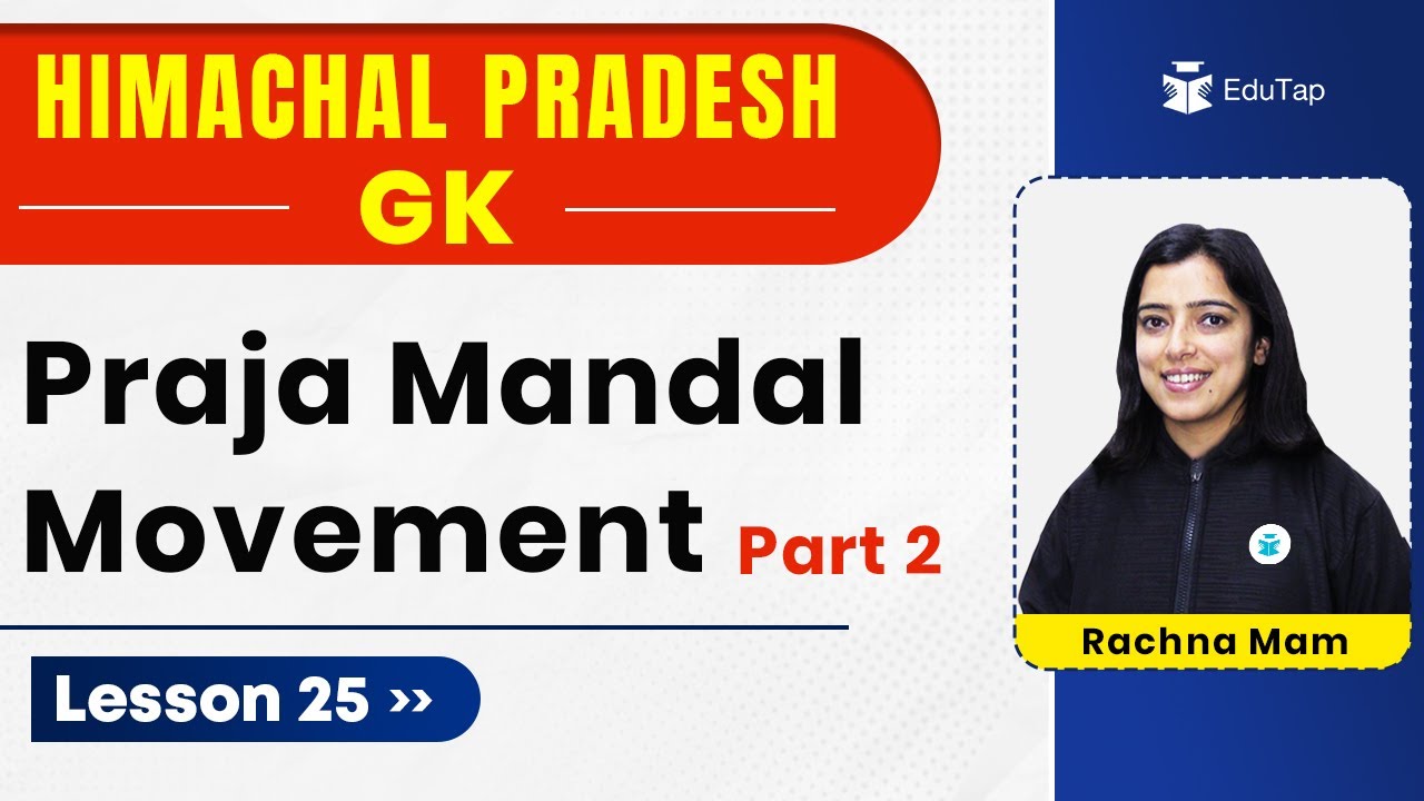 Praja Mandal Movement | HP GK History | Himachal Pradesh GK HPPSC Exams ...