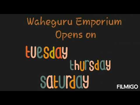 Wahe Guru Emporium reopens after lockdown - YouTube