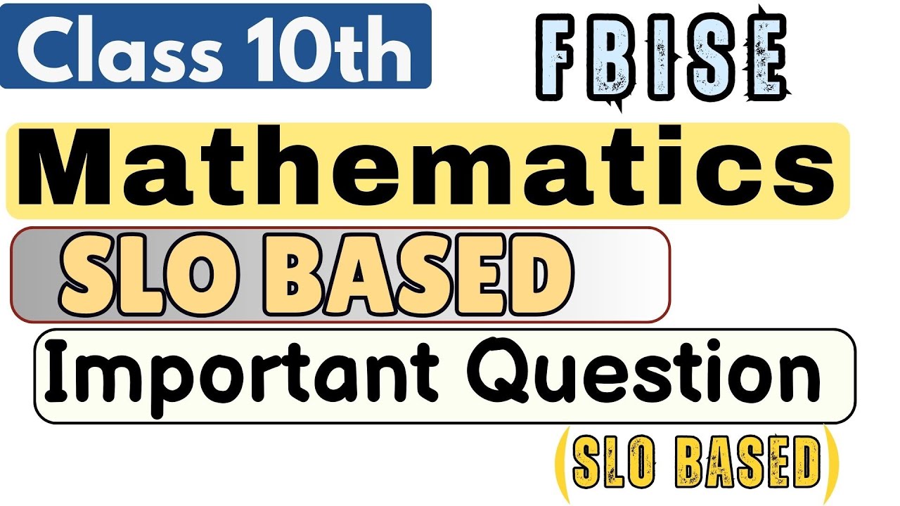 Class 10th Mathematics SLO Based Important Question | SSC-II ...