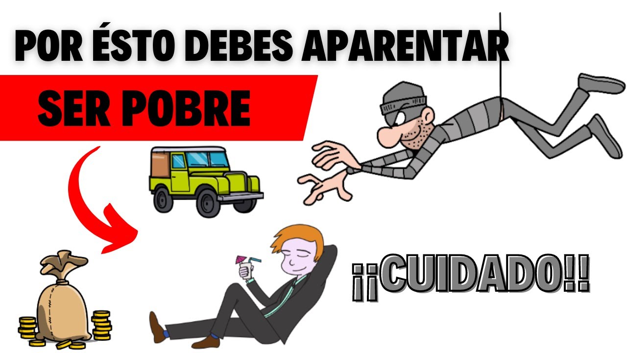8 Razones por las que deberías aparentar SER POBRE 💲😥 - YouTube