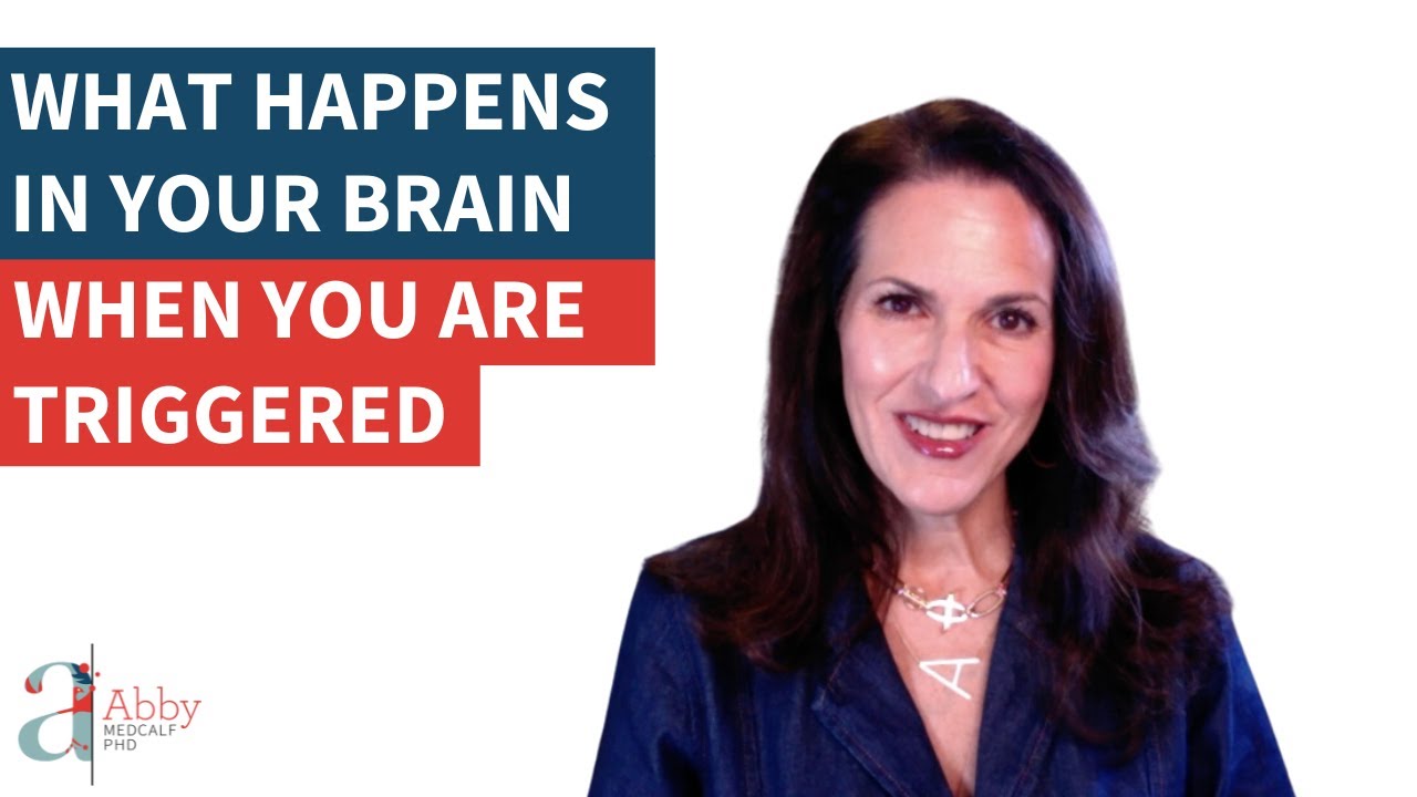 What Happens in Your Brain When You Are Triggered - YouTube