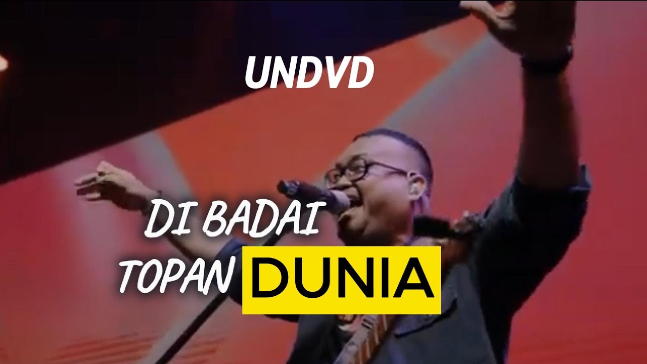 DI BADAI TOPAN DUNIA I UNDVD dengan LIRIK - YouTube
