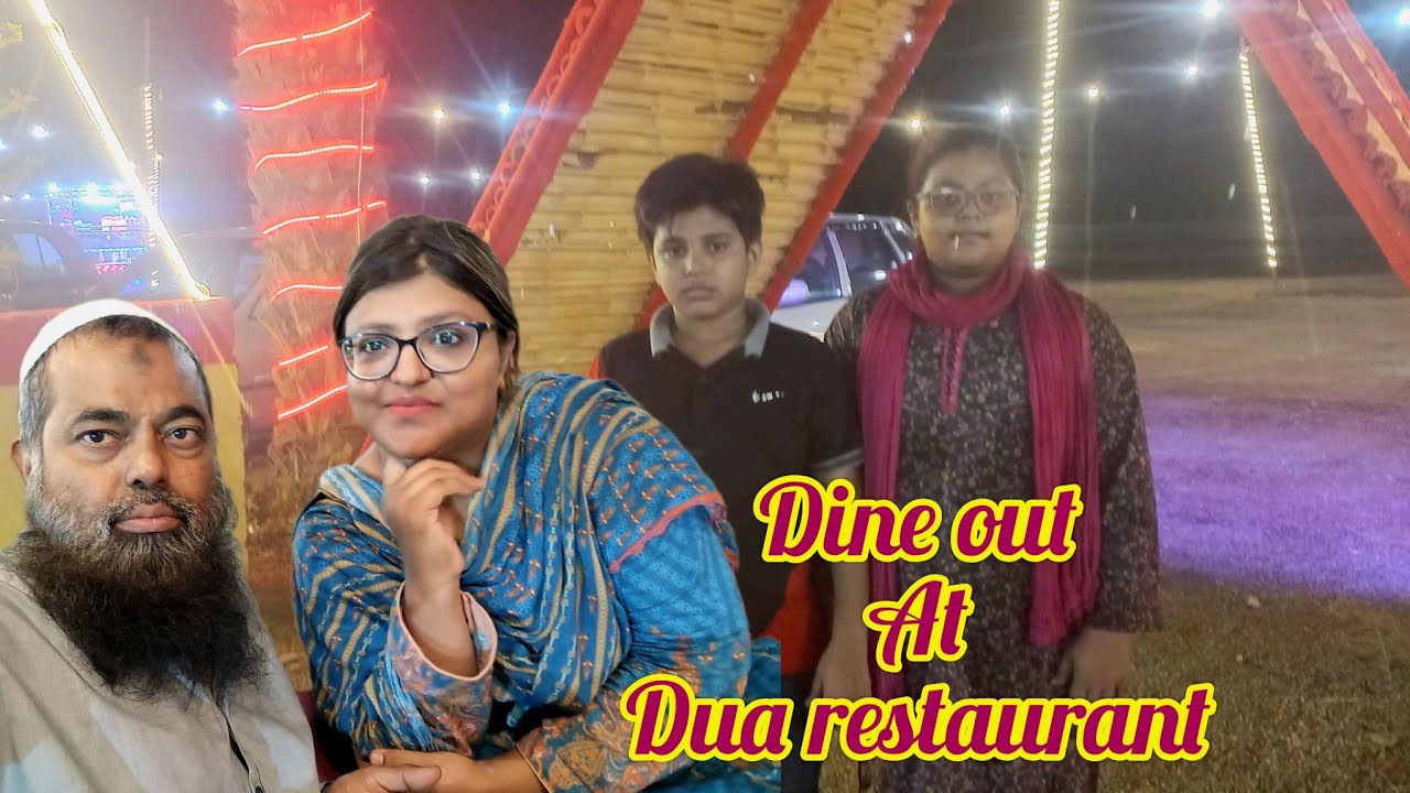 Dine Out At Dua Restaurant Highway | Family Time | Muniza Sohail Vlogs ...