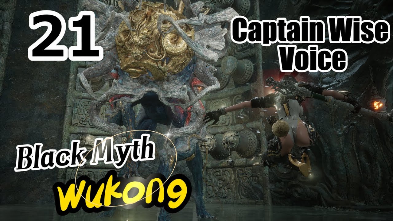 Black Myth WuKong Chapter 3 Boss 21 Captain Wise Voice - YouTube