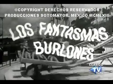 PELICULA - LOS FANTASMAS BURLONES (1963) - (completa)
