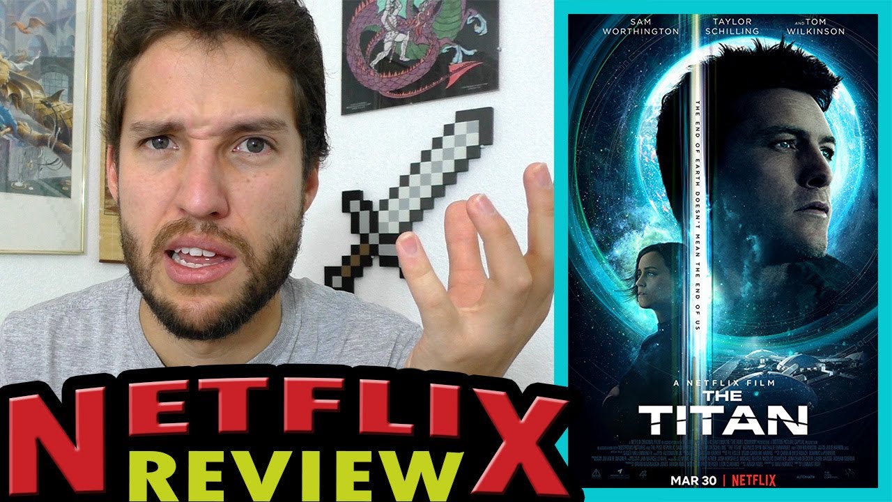 The Titan - Netflix Movie Review || The Netflix Knowhow - YouTube